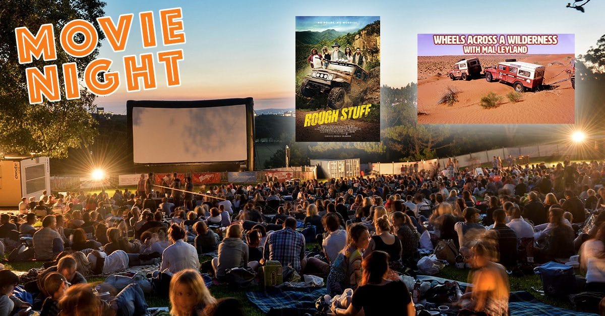 New in 2017: 4WD and Adventure Show Movie Night! - 4wd and Adventure Shows
